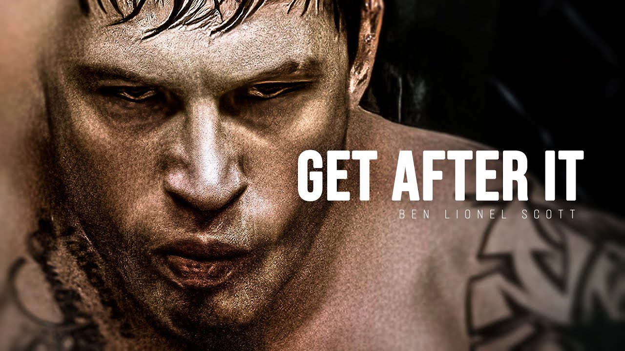 GET AFTER IT - Motivational Speech - MotivationalImpulse