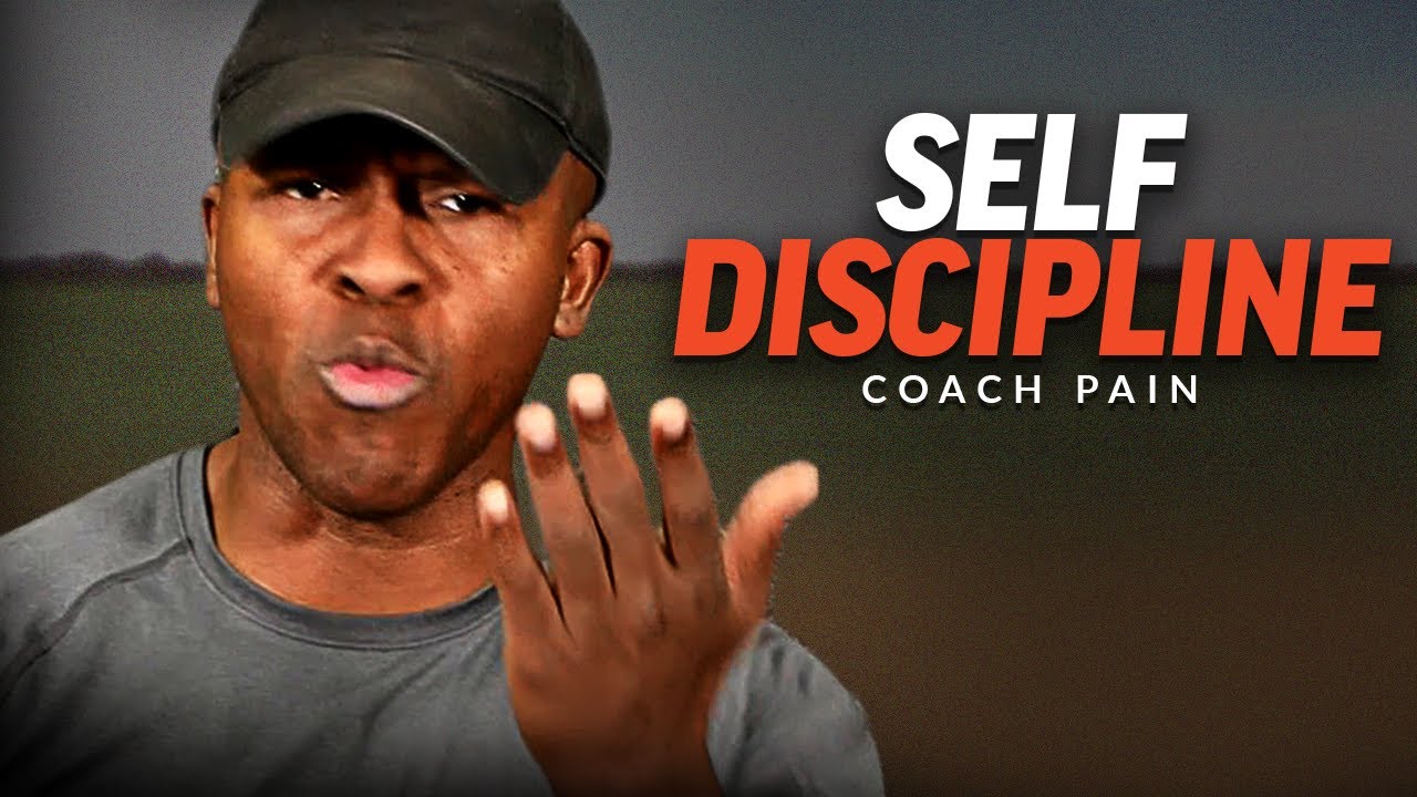 Coach Pain | SELF DISCIPLINE (Coach Pain Motivation) - MotivationalImpulse